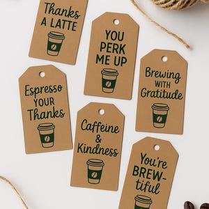 Coffee Gift Tags Printable: Teacher Appreciation, Barista Thank You ...