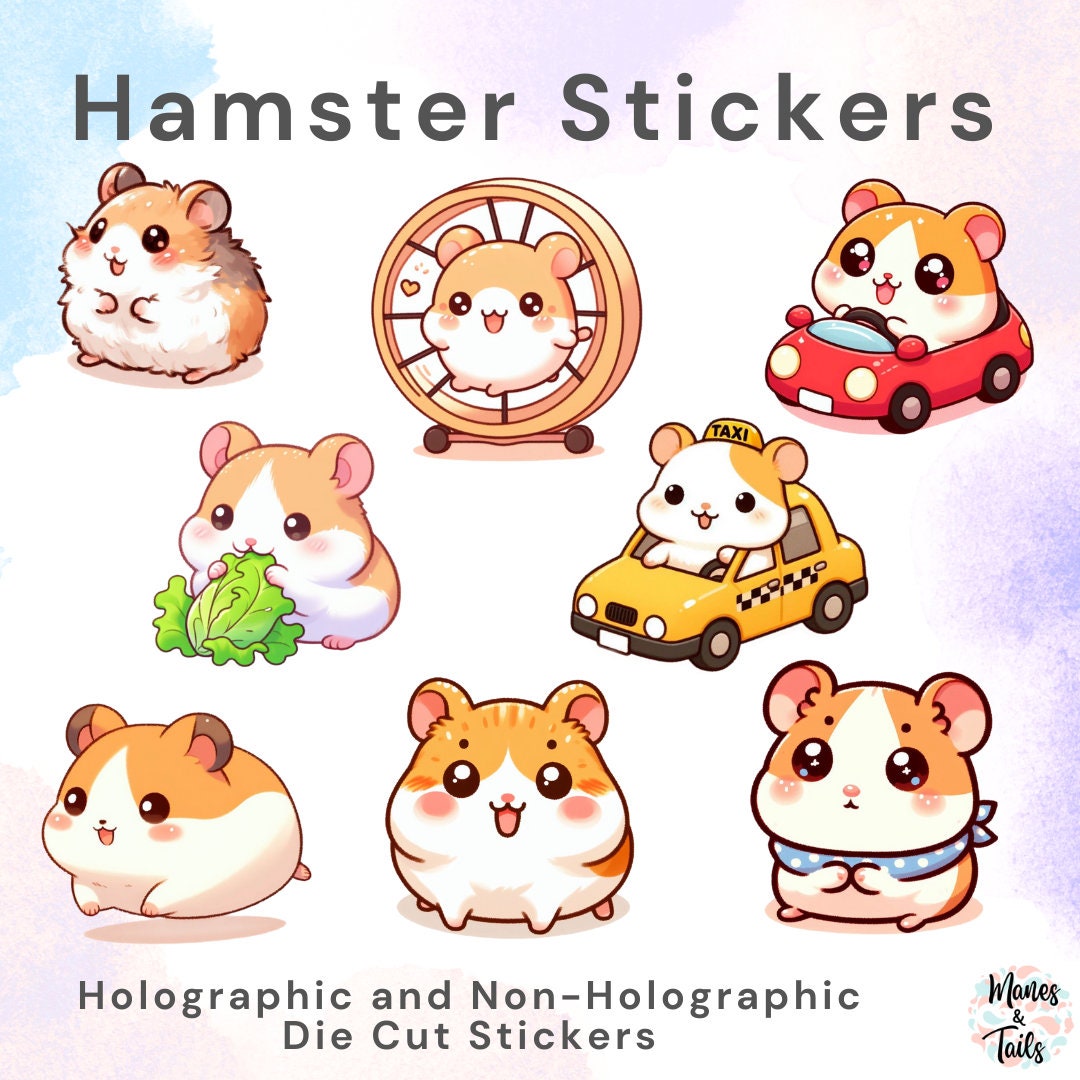 Hamster Stickers | 8 DESIGNS Plus HOLOGRAPHIC Finish | WATERPROOF Die ...