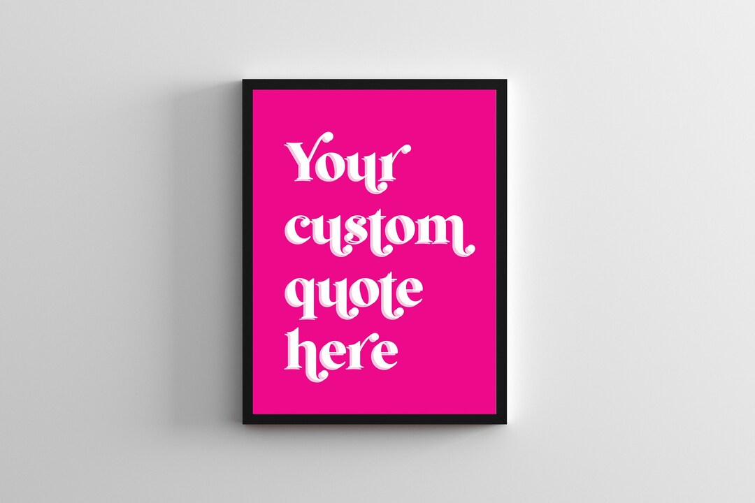 Custom Digital Poster | Custom Quote Poster | Custom Art - Etsy