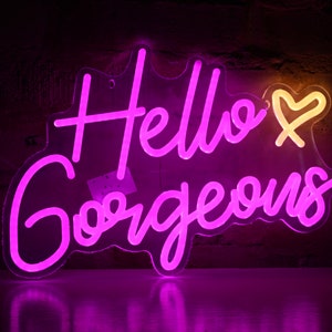 Hello Gorgeous Neon Wall Sign LED Neon Wall Sign Housewarming Dorm ...