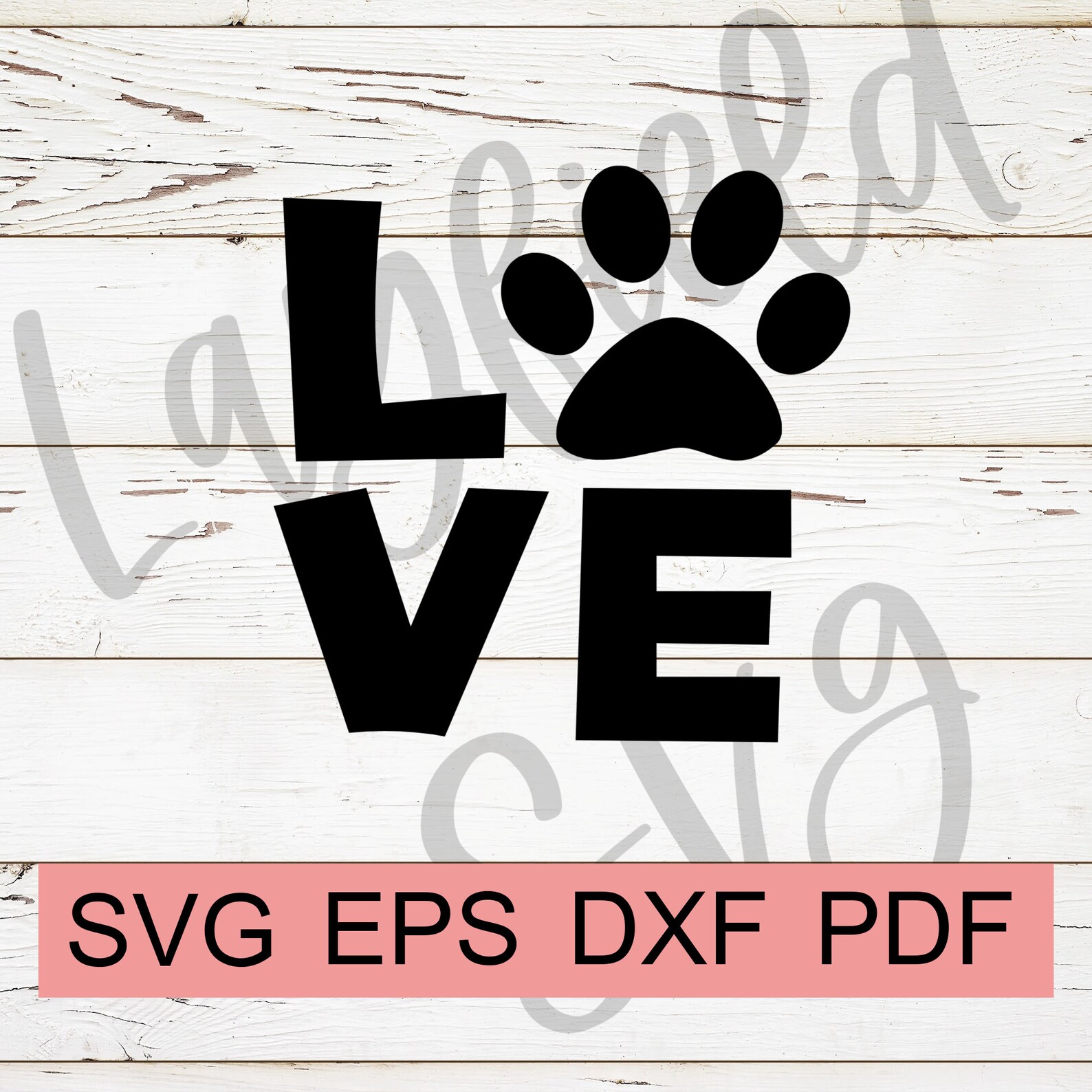 Love Paw Print, Love With a Paw Print, Love Paw Print Svg, Love With ...