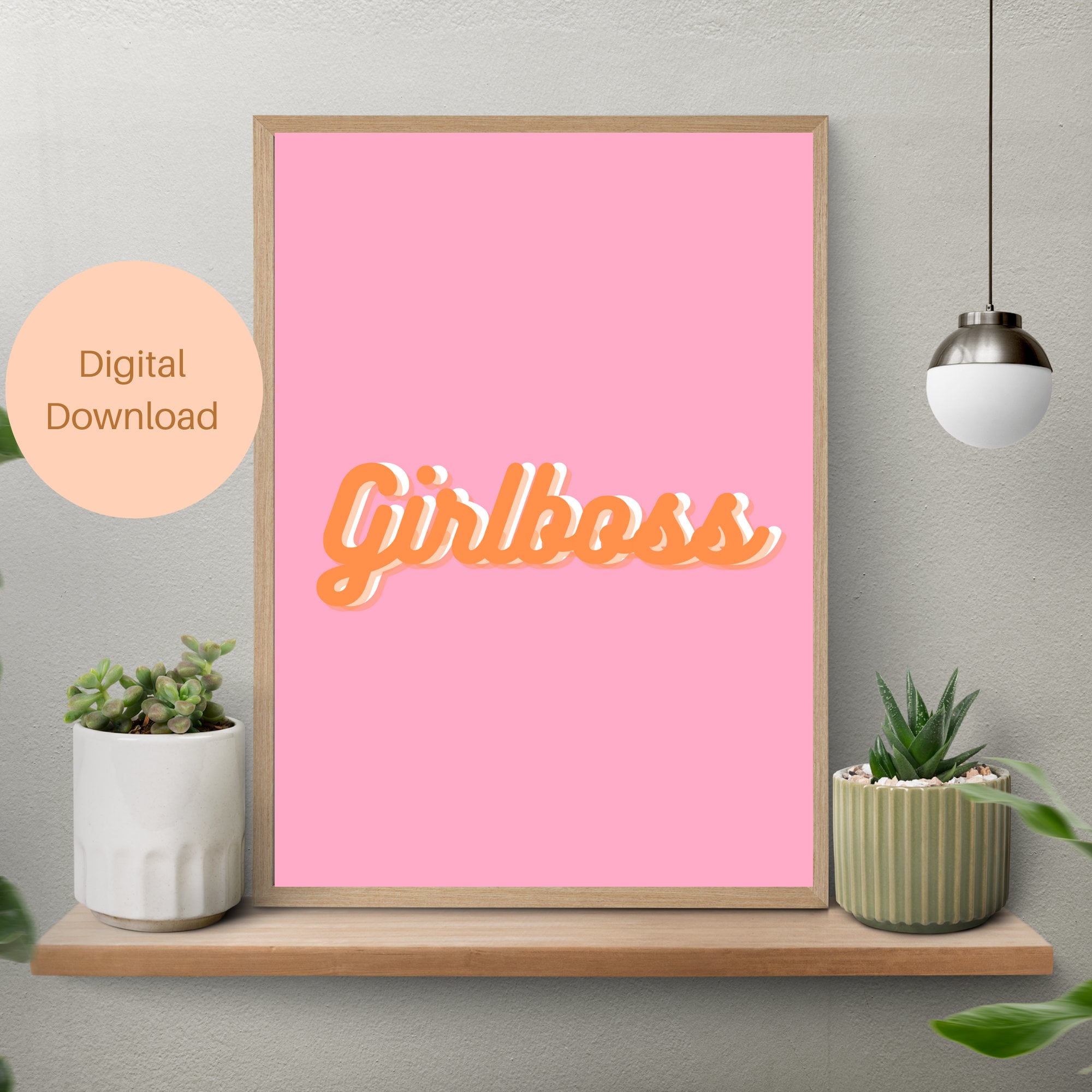 Girl Boss Printable, Girl Boss Print, Pink and Orange Print, Printable ...