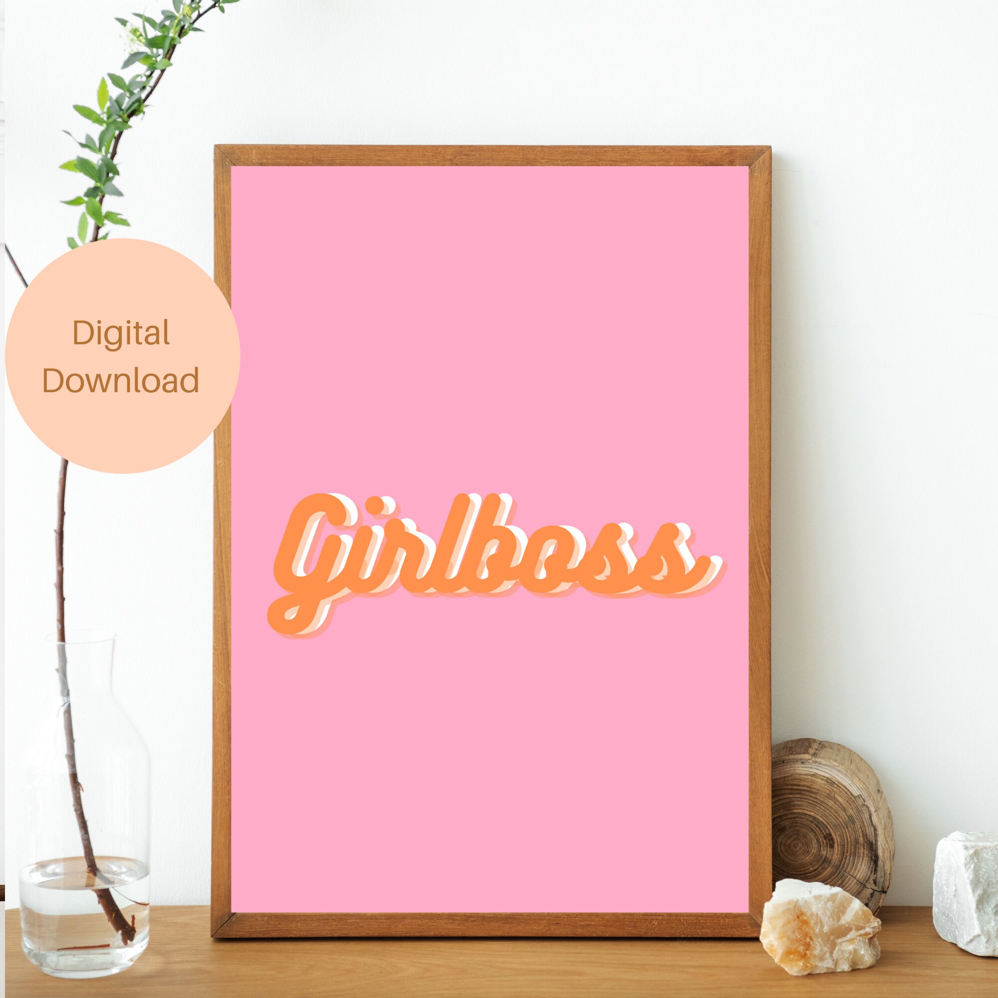 Girl Boss Printable, Girl Boss Print, Pink and Orange Print, Printable ...
