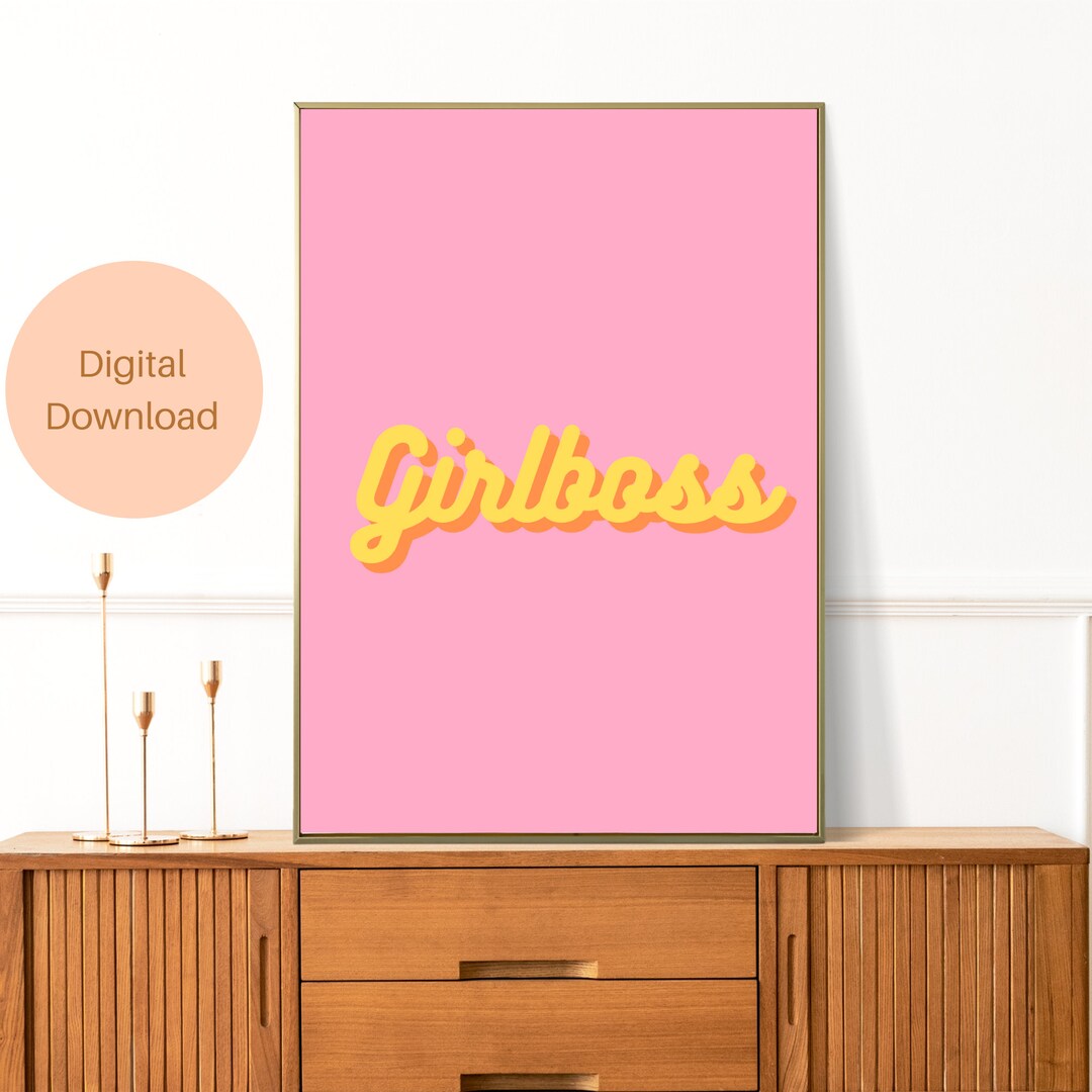 Girl Boss Printable, Girl Boss Print, Pink and Yellow Print, Printable ...