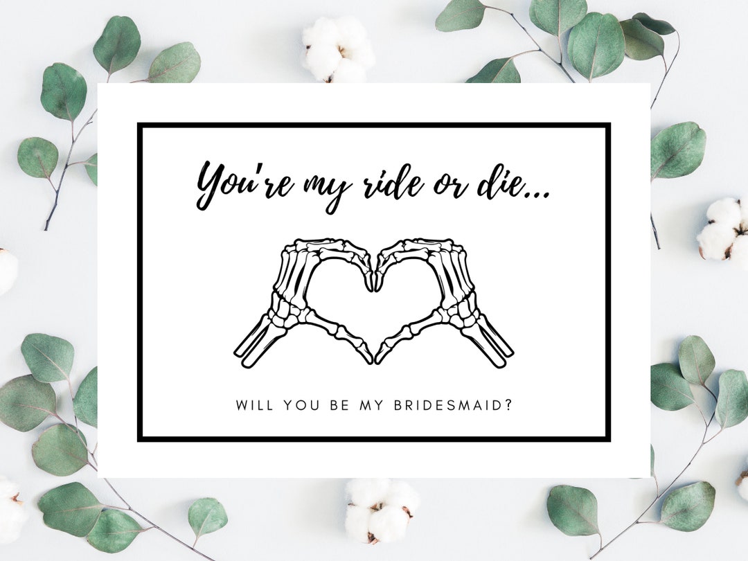 Ride or Die Bridesmaid Proposal, Skeleton Bridesmaid Proposal, Spooky ...
