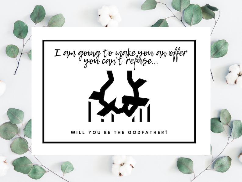 The Godfather Proposal Card, Godfather Proposal, Make You an Offer You ...