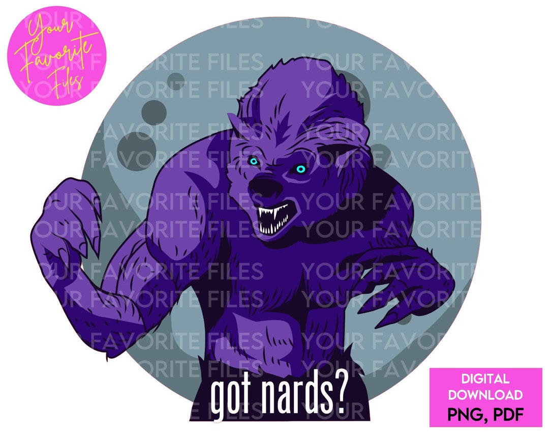 Wolfman, Got Nards, Digital Download PNG, Horror Favorite Tshirt ...
