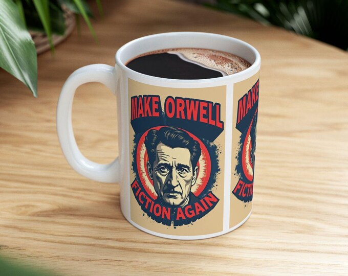 Book Themed Coffee Mug Make Orwell Fiction Again Funny George Orwell ...