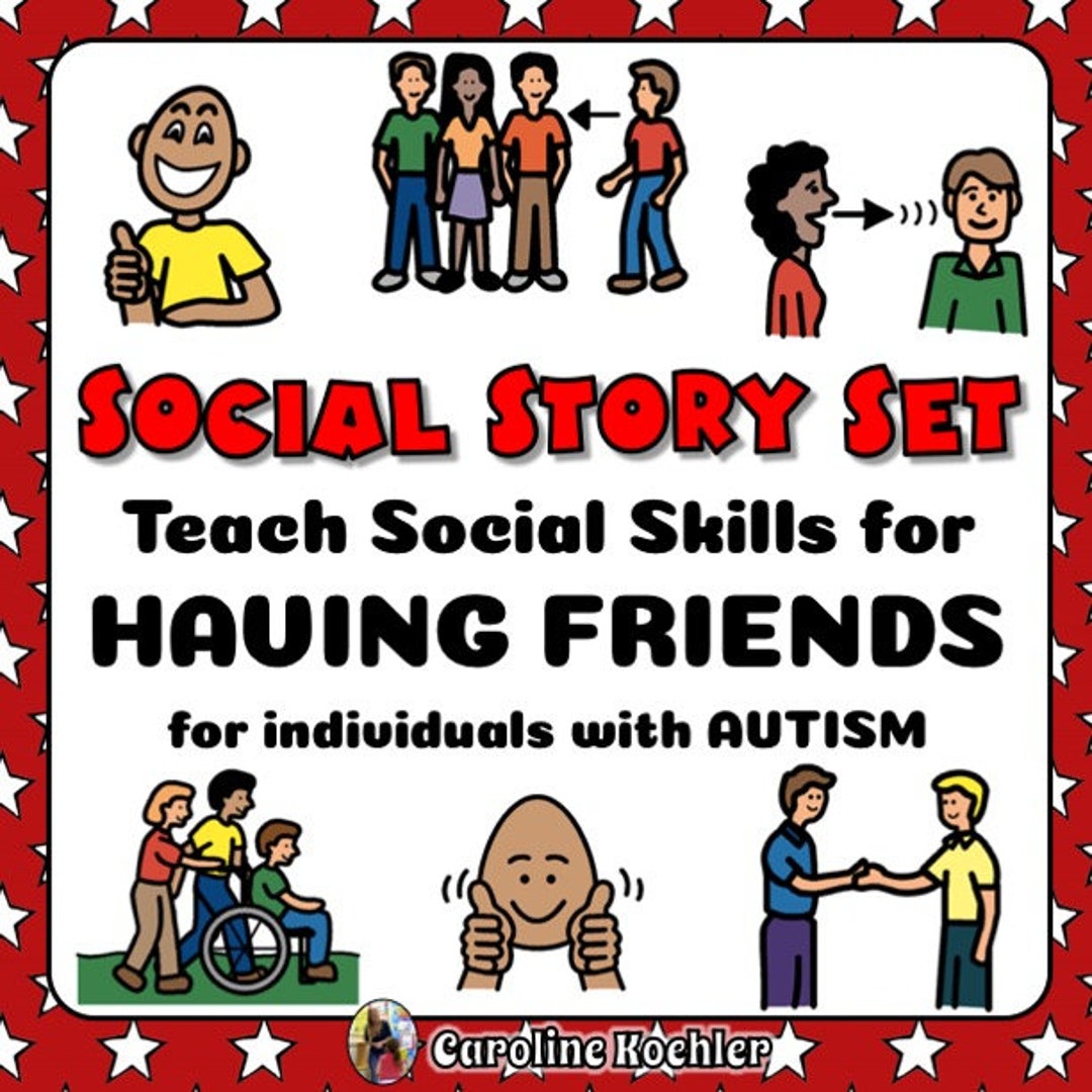 Social Stories for Having Friends | Autism Social Story Set About ...