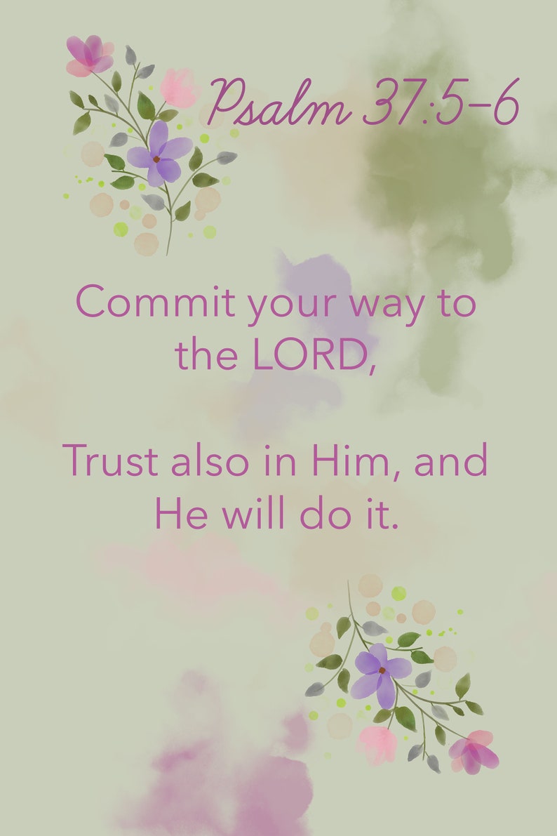 Psalm 37:5-6 Instant Digital Print Commit Your Way to the LORD Bible ...