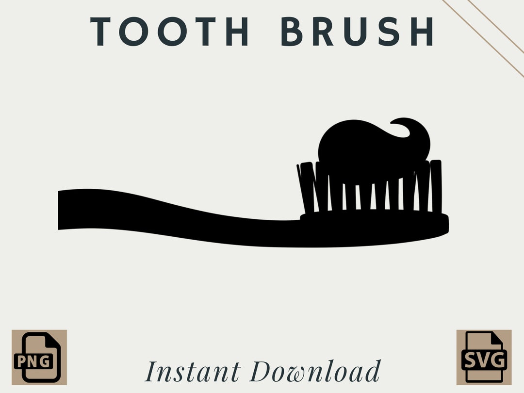 Tooth Brush | PNG | SVG | Digital Download | Printable - Etsy