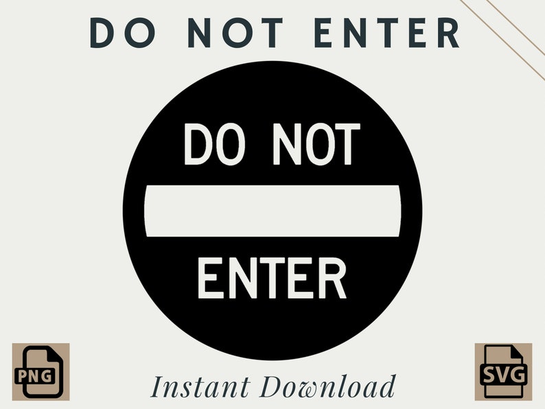 Do Not Enter Road Sign | PNG | SVG | Digital Download | Printable - Etsy