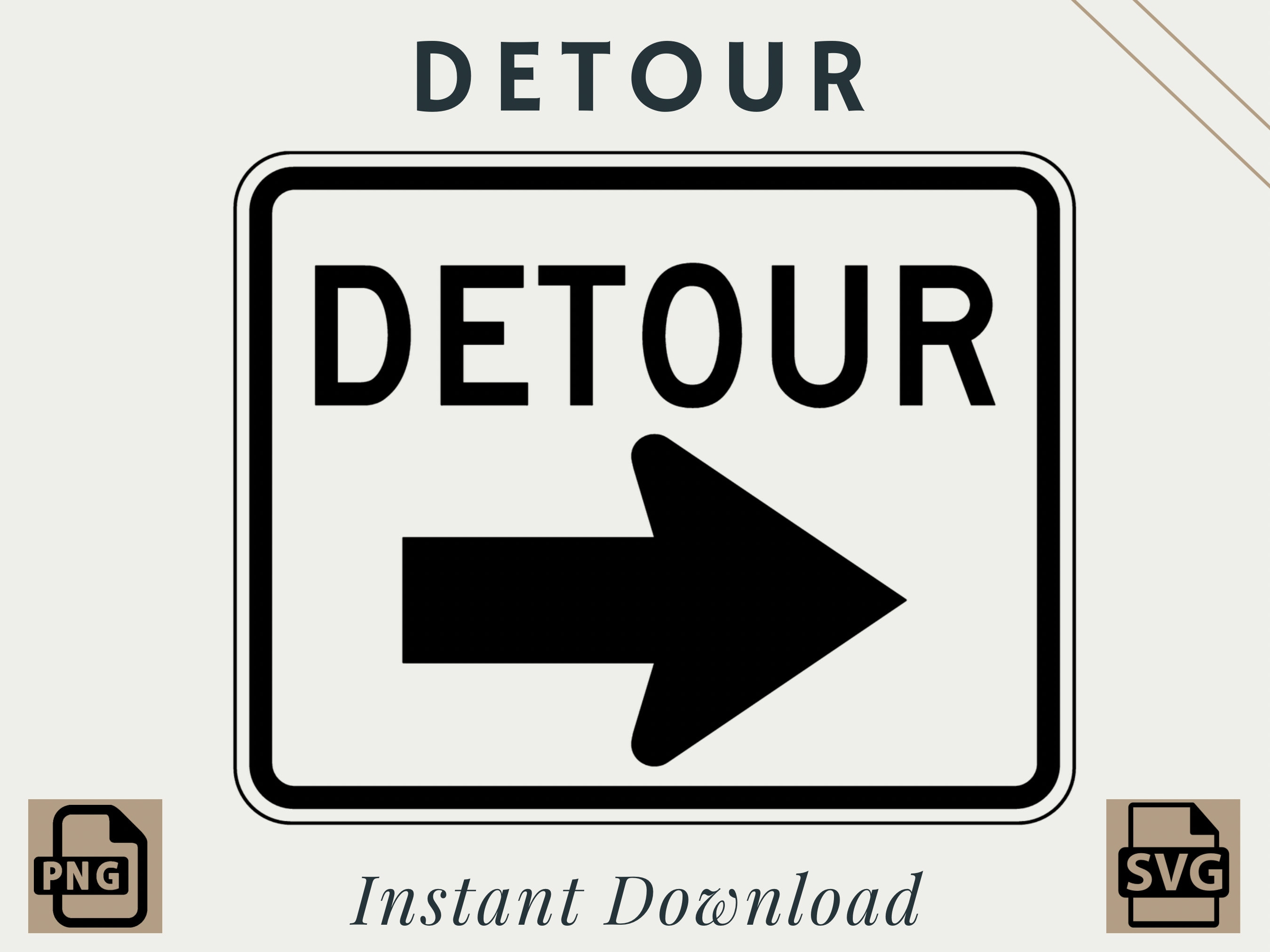 Detour Road Sign | PNG | SVG | Digital Download | Printable - Etsy