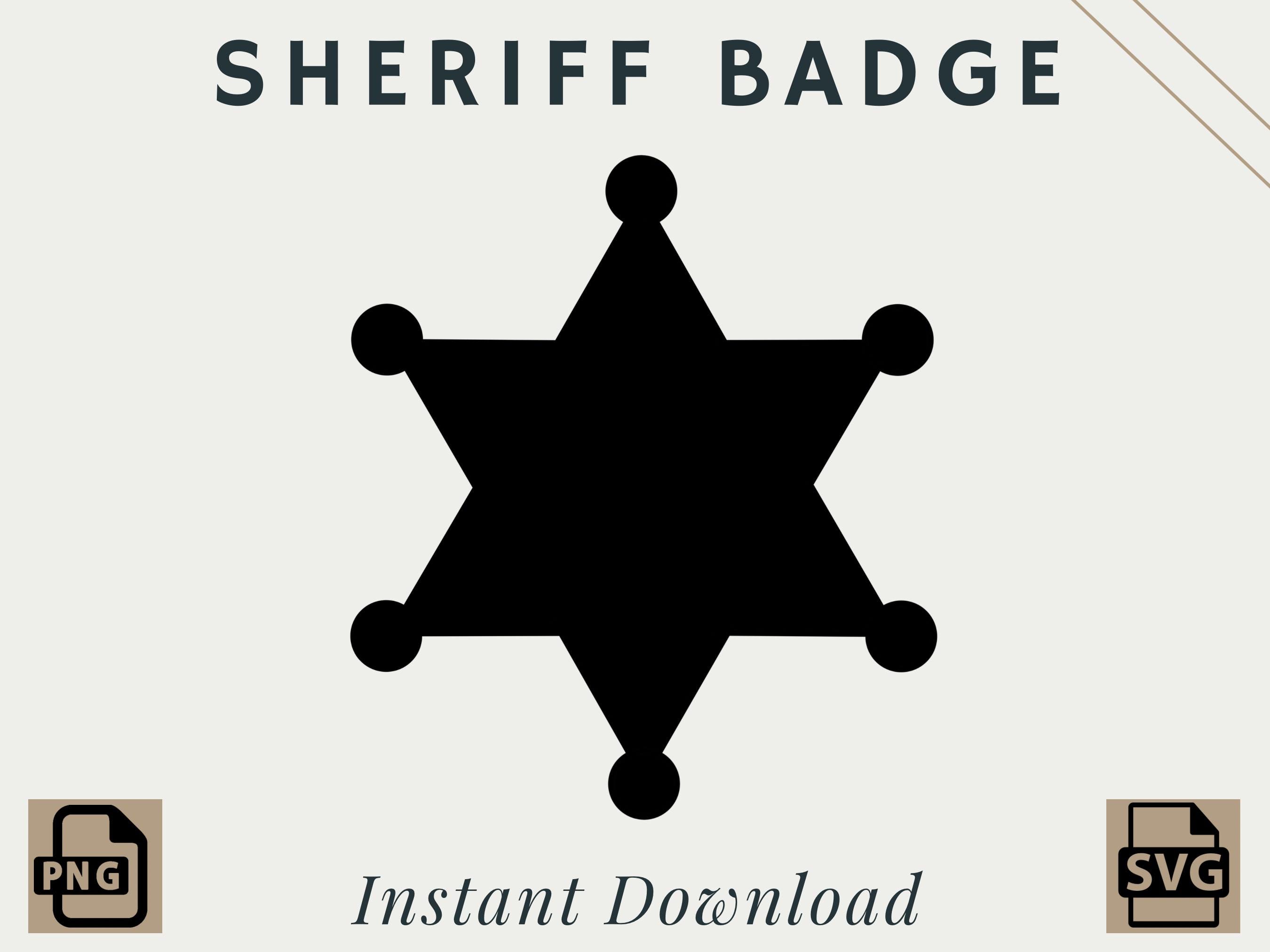 Sheriff Badge | PNG | SVG | Digital Download | Printable - Etsy