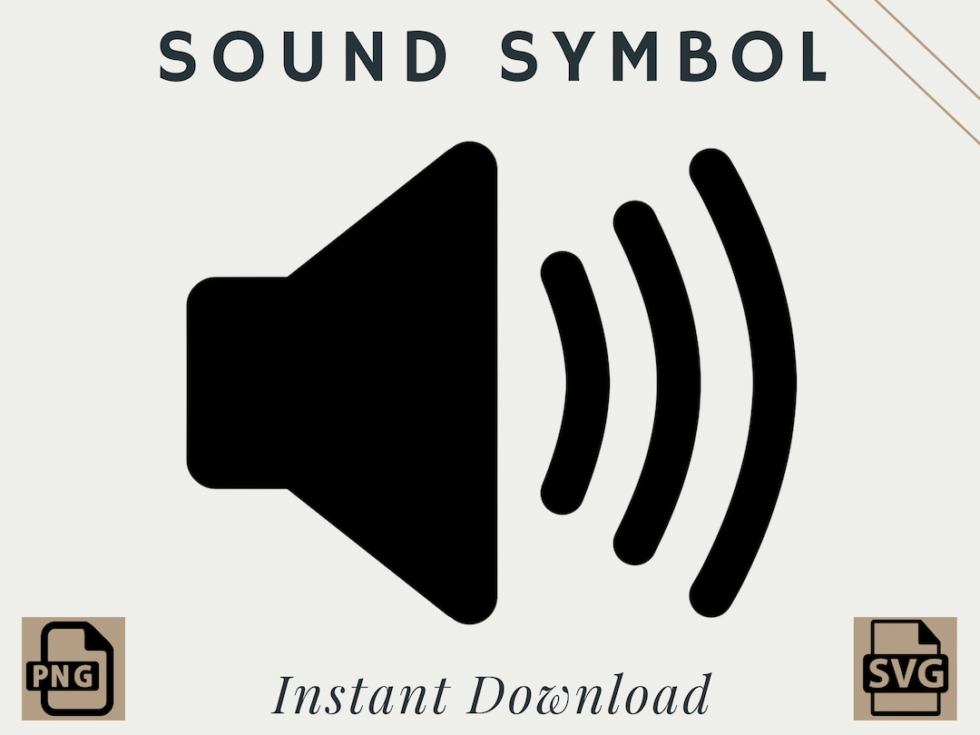 Sound Symbol | Volume Symbol | PNG | SVG | Digital Download | Printable ...