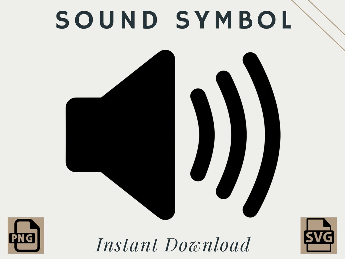 Sound Symbol | Volume Symbol | PNG | SVG | Digital Download | Printable ...
