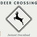 Deer Crossing Road Sign | PNG | SVG | Digital Download | Printable - Etsy
