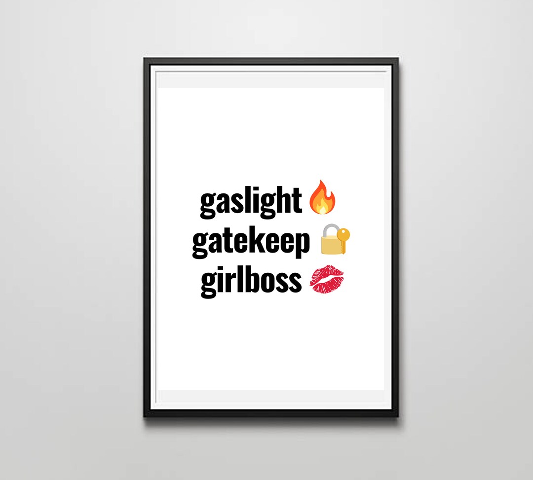 Gaslight Gatekeep Girlboss Emoji Digital Print A4 - Etsy