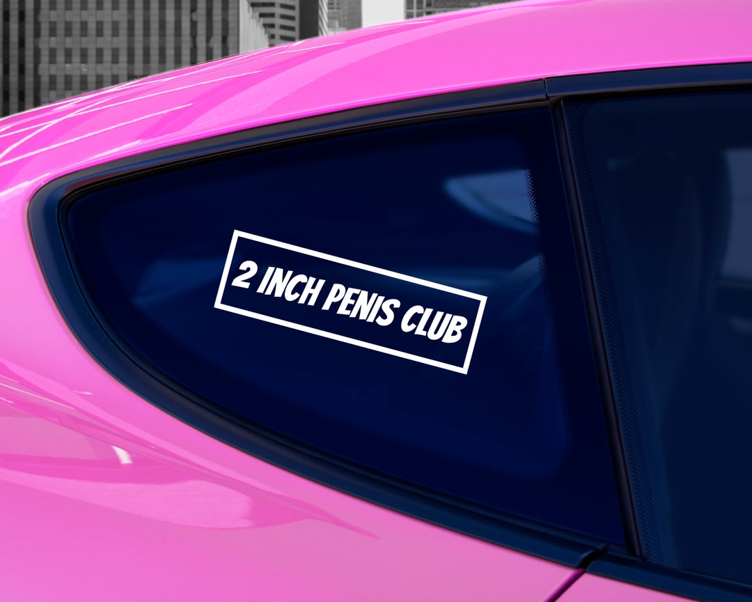 2 Inch Penis Club Vinyl Car Sticker | Small Dick Club Sticker | Funny ...