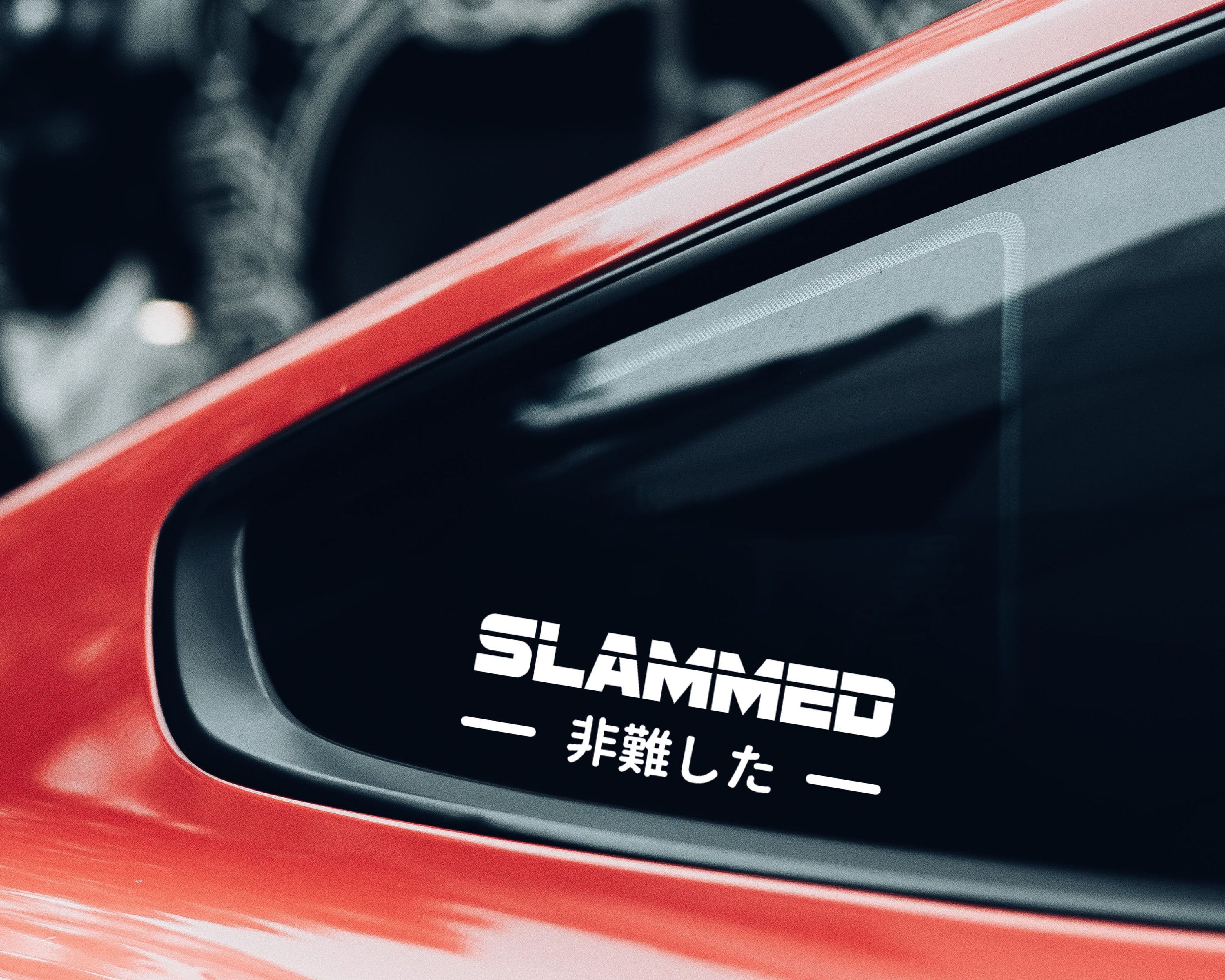 Slammed Vinyl Car Decal, JDM Vinyl Decals, Japanese Car Decal, Kanji ...