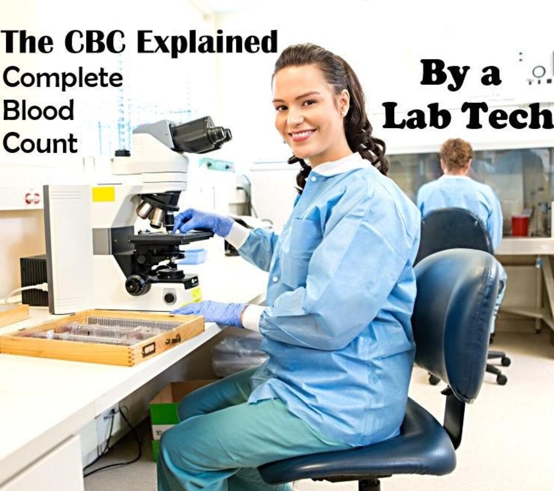 The CBC Explained - Complete Blood Count - by A Lab Tech - Ebook - Etsy