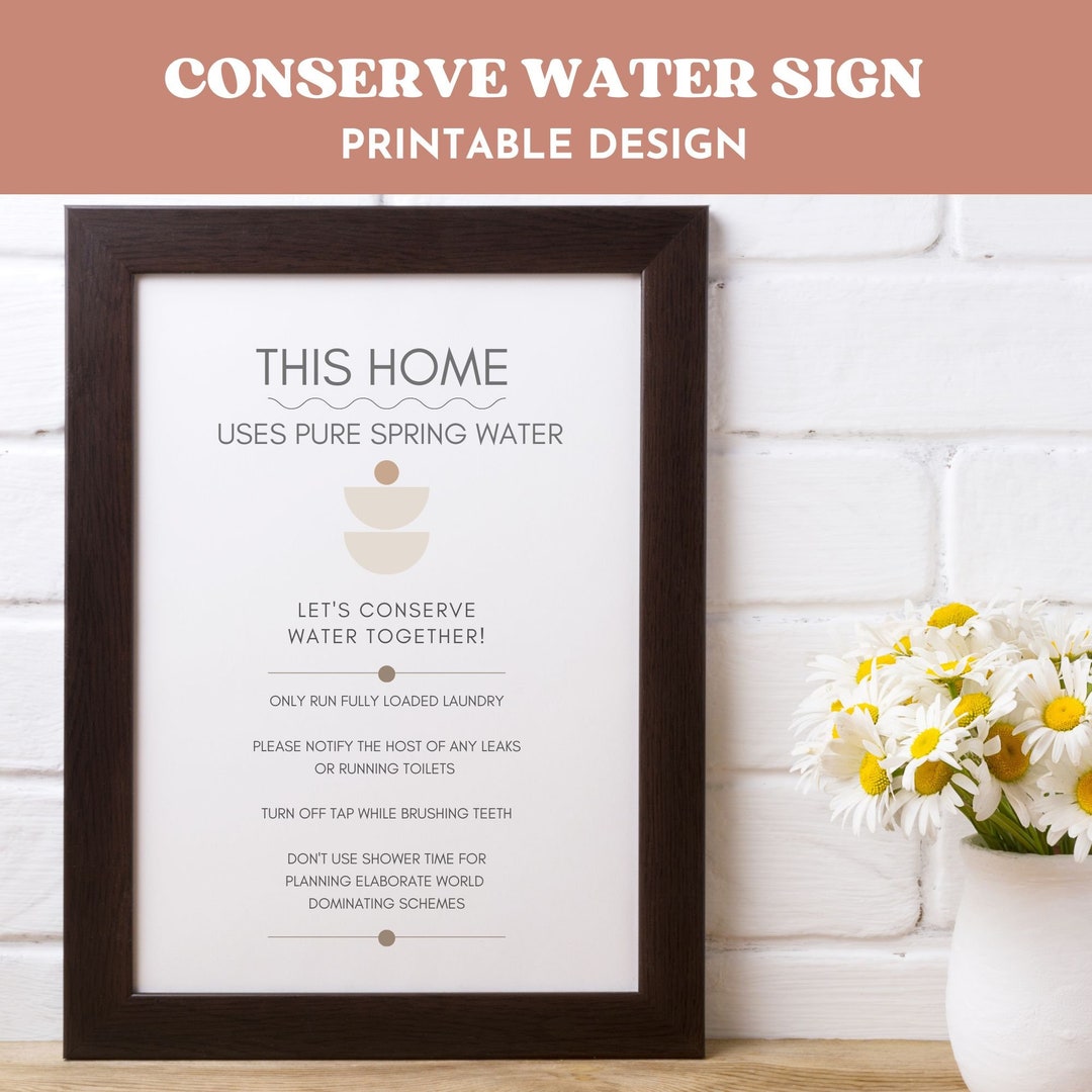 Spring Water - 3 Printable Designs - Conserve Water Sign - Airbnb Sign ...