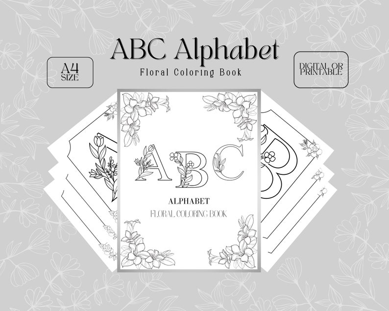 Floral Alphabet Coloring Book Printable PDF Kids Coloring Book Adults ...