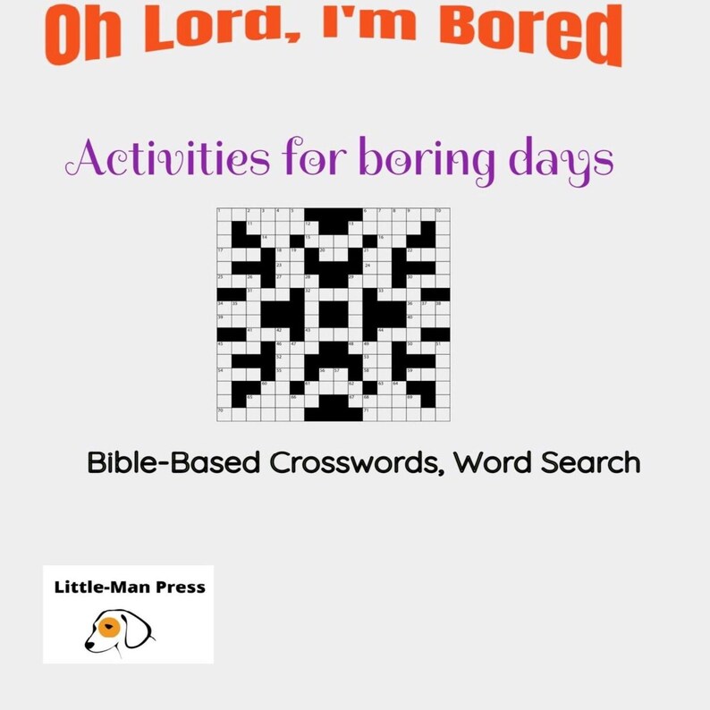 Oh Lord, I'm Bored, Bible-based Crosswords and Word Search Puzzles Pdf ...