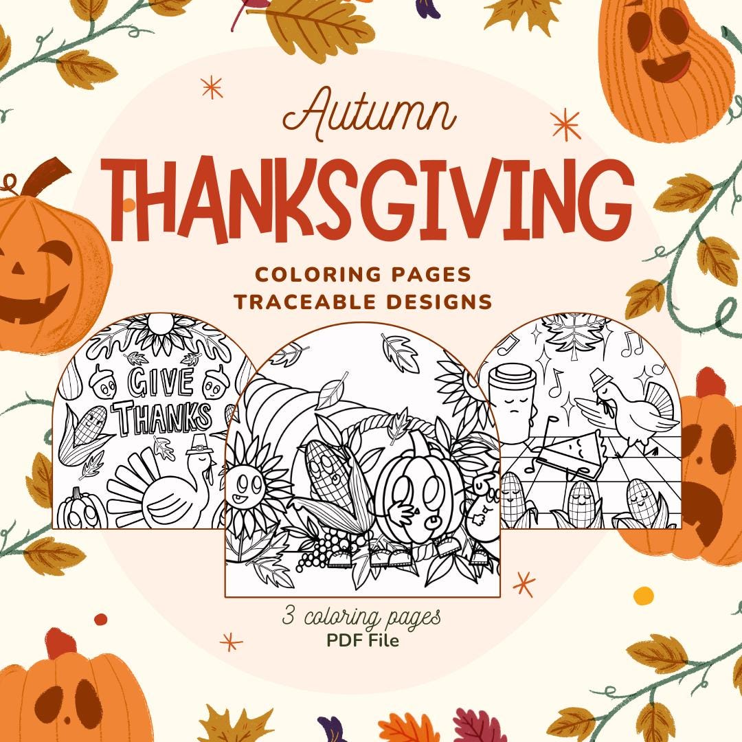 Thanksgiving Happy Autumn Coloring Tracing Pages Set of 3 Give Thanks ...