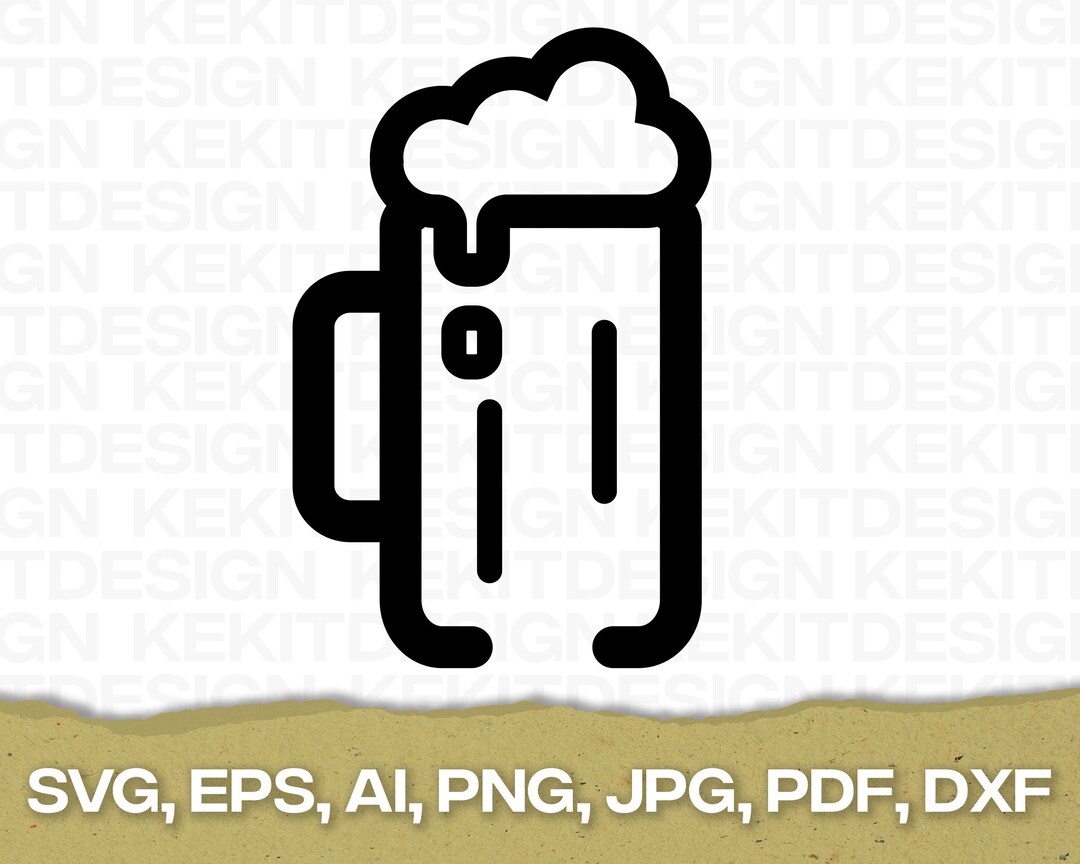 Beer, Bottle of Beer, Cup of Beer SVG, EPS, PNG and More Instant ...
