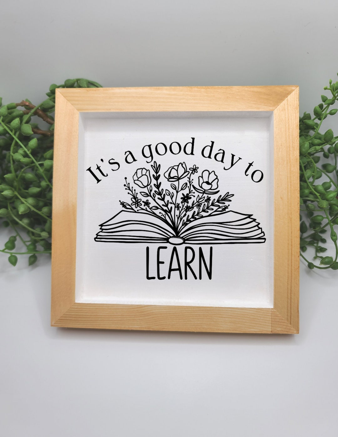 It's a Good Day to Learn Classroom Sign Teacher Decor Back to School ...