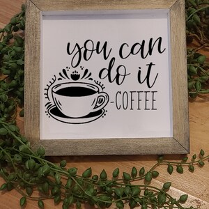 You Can Do It - Coffee | Kitchen Decor | Coffee Corner Decor | Home ...