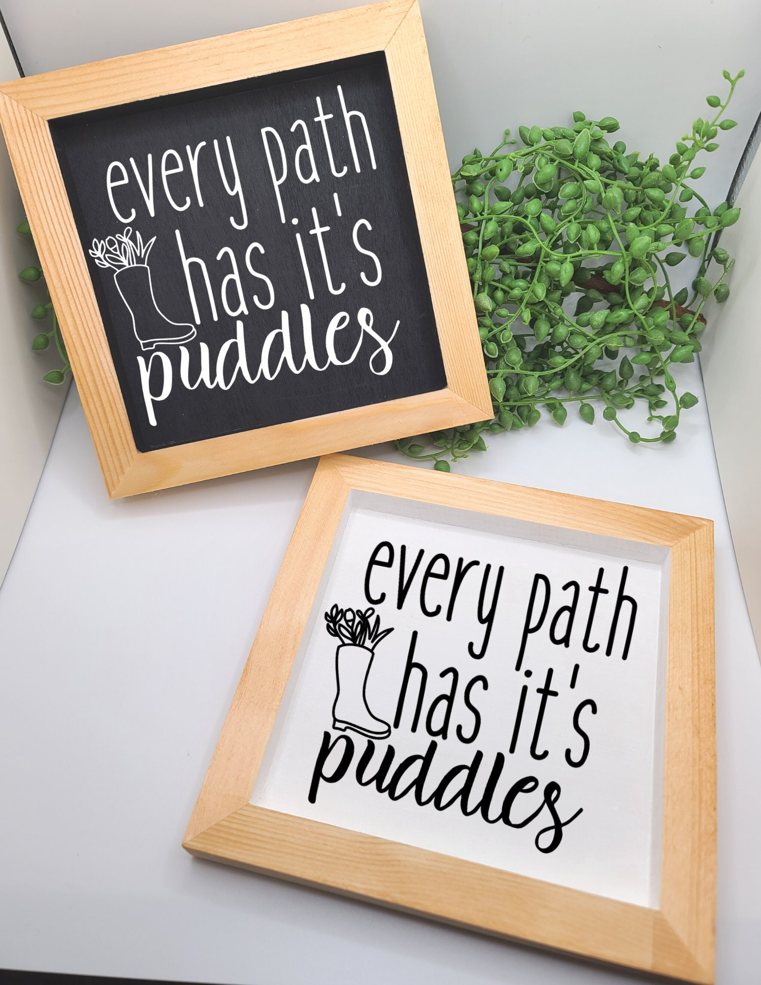 Every Path Has It's Puddles | Small Wood Sign | Spring Decor Sign ...