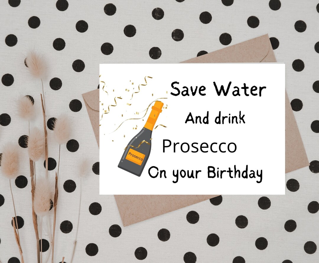 Funny Prosecco Birthday Card, Friend, Handmade (7x5) - Etsy
