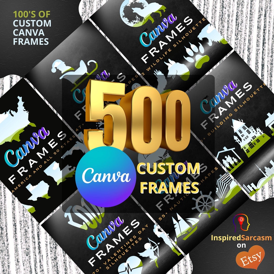 All Custom Canva Frames Package - Etsy