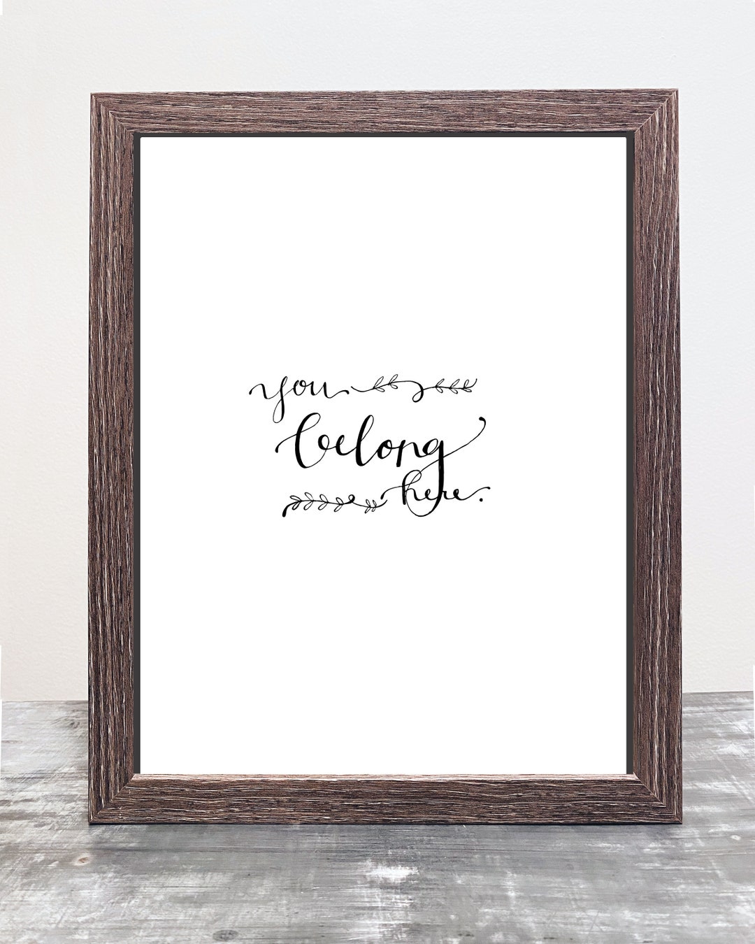Inspirational Hand Lettered Art | You Belong Here | Instant Download ...