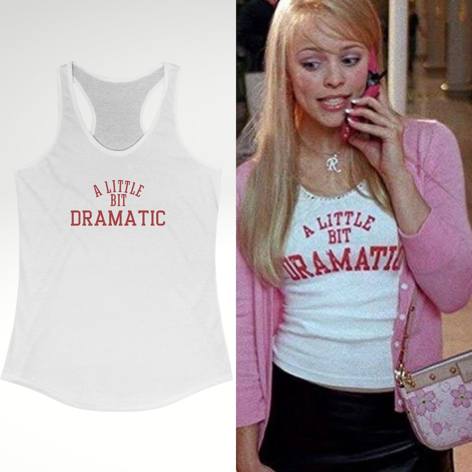Regina George A Little Bit Dramatic Tank, Mean Girls Tee, Celebrity Inspired Shirt - Etsy