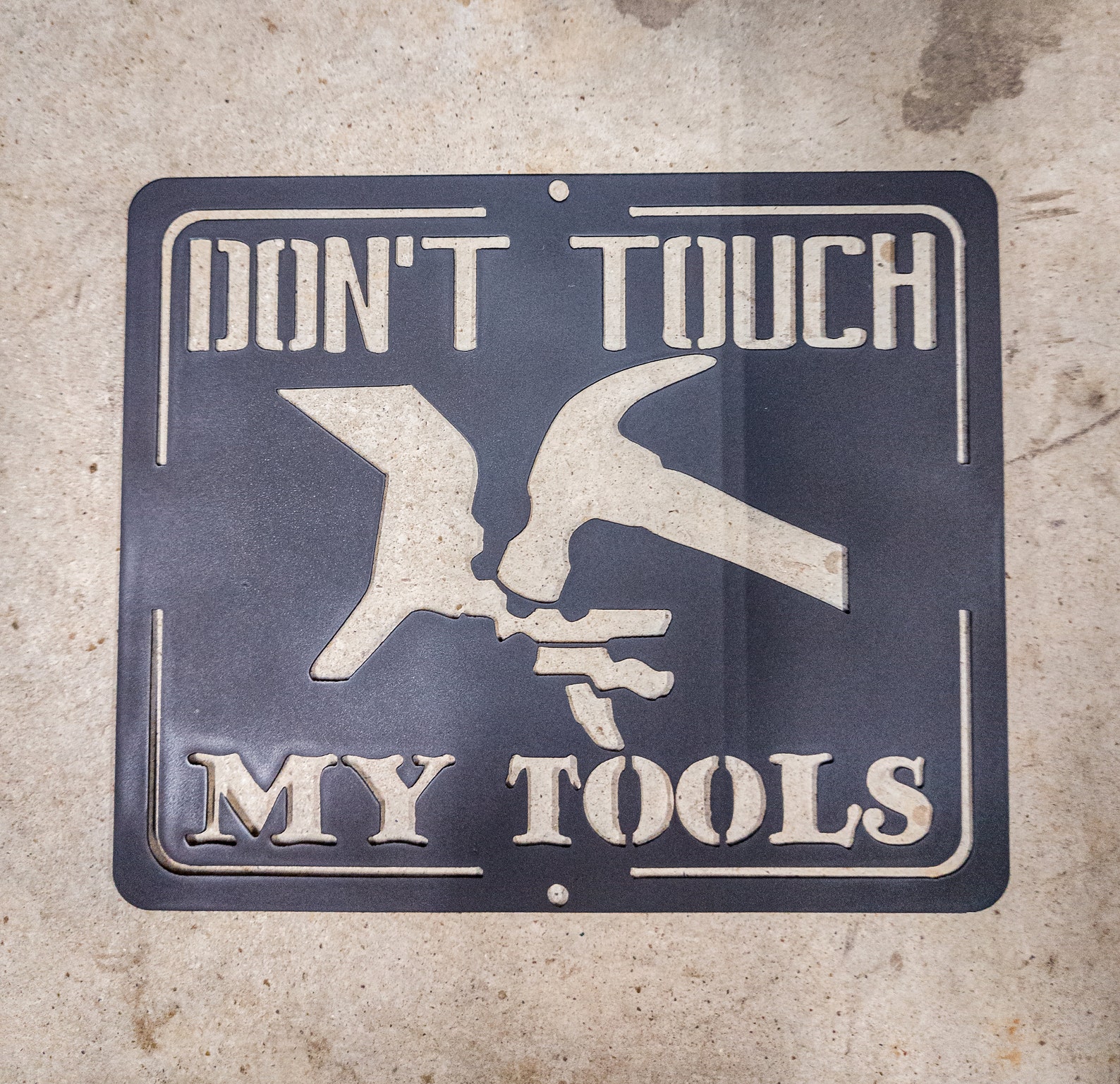 Don't Touch My Tools - Motivation Dxf/svg - Brightnite Metalworx ...