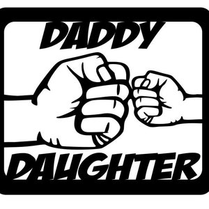 Daddy Daughter Fist Bump Dxf/svg Brightnite Metalworx Digital Download ...