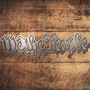 We the People Dxf/svg - Brightnite Metalworx Digital Download - Laser ...