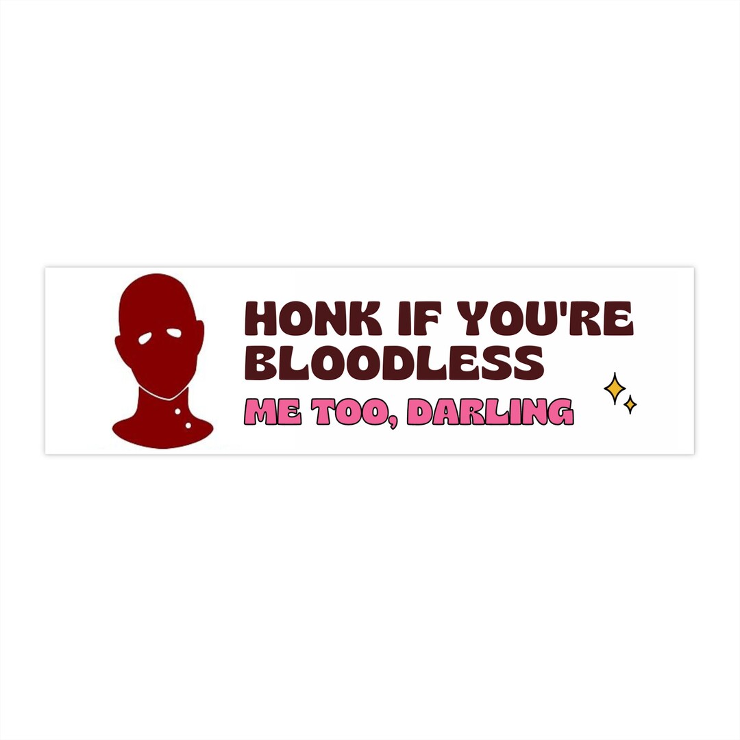 Honk If You're Bloodless Baldur's Gate 3 Astarion Fan Bumper Stickers ...
