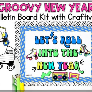 New Year Bulletin Board | Groovy Classroom Decor | Winter Bulletin ...