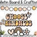 Kindness Bulletin Board | Boho Classroom Decor | Choose Kindness ...