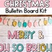 Christmas Bulletin Board or Door Kit | Merry & Oh so Bright Neutral ...