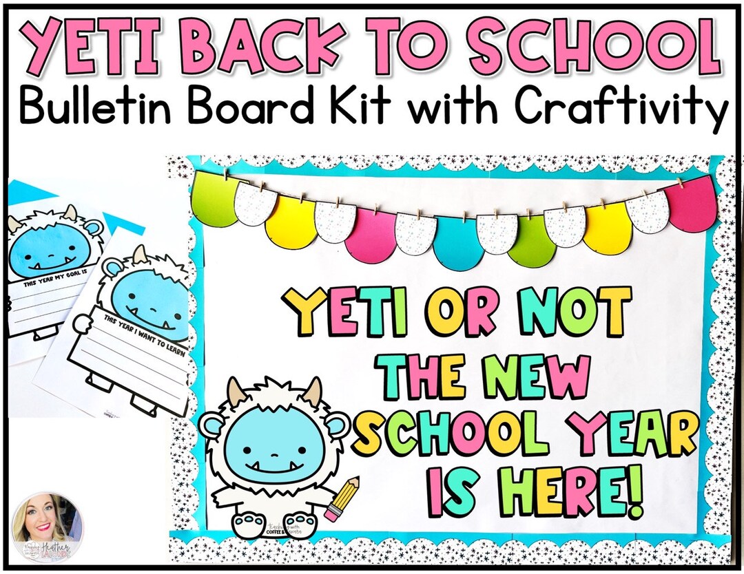 Back to School Bulletin Board | Yeti New Year Bulletin Board WITH ...