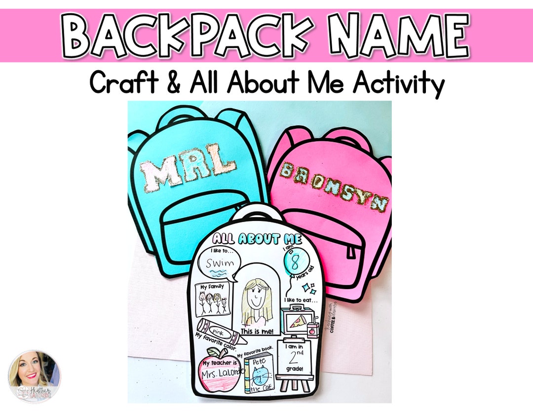 Backpack Craft | All About Me Bulletin Board and Craftivity | Welcome ...