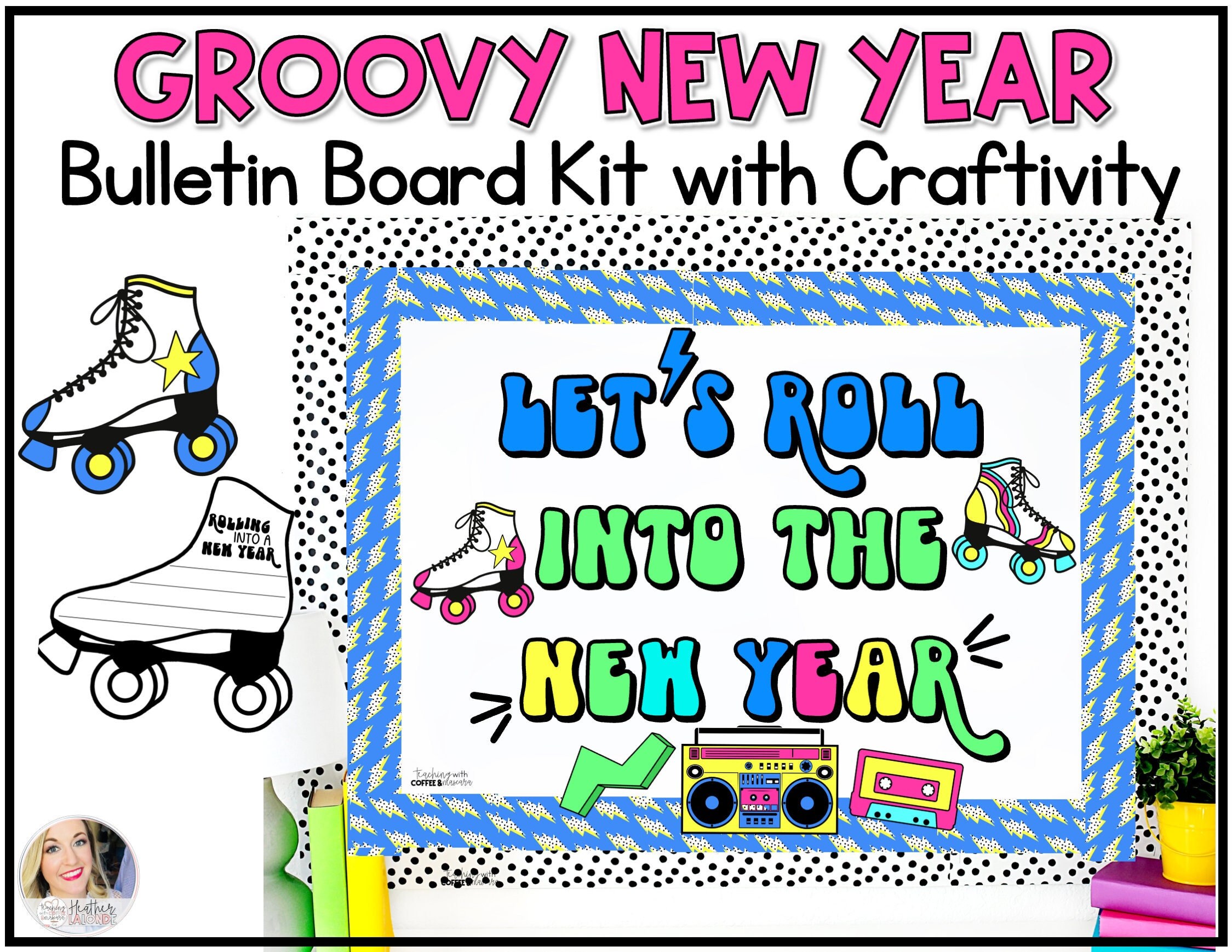 New Year Bulletin Board | Groovy Classroom Decor | Winter Bulletin ...