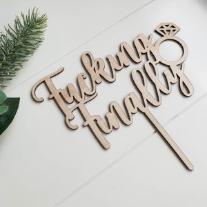 F**king Finally Cake Topper Design for Laser Cutting - DIGITAL PRODUCT ...
