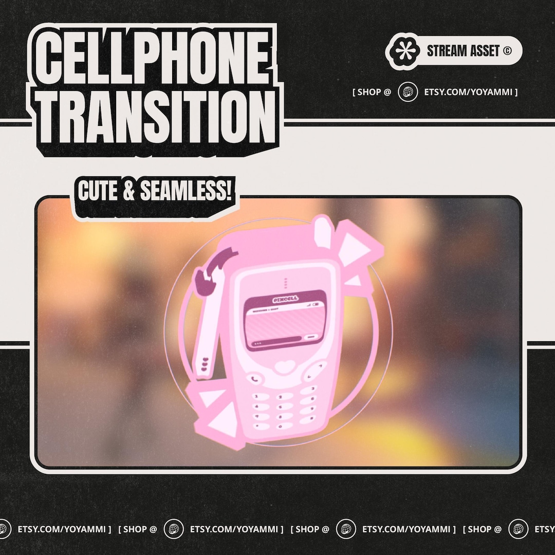 Cell Phone Transition | Twitch - Youtube - Etsy