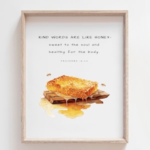Proverbs 16:24 Kind Words Are Like Honey, Printable Christian Wall Art ...